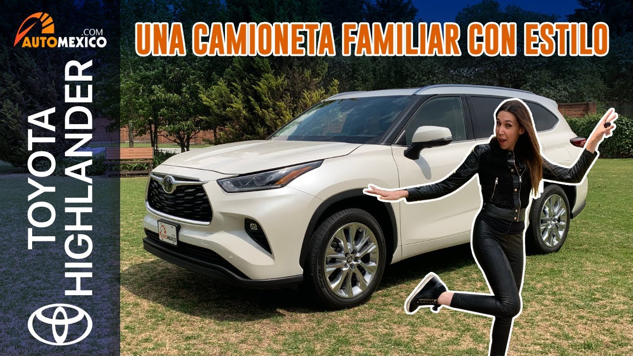 Toyota Highlander 2020 - Una camioneta familiar con estilo | Automexico ...