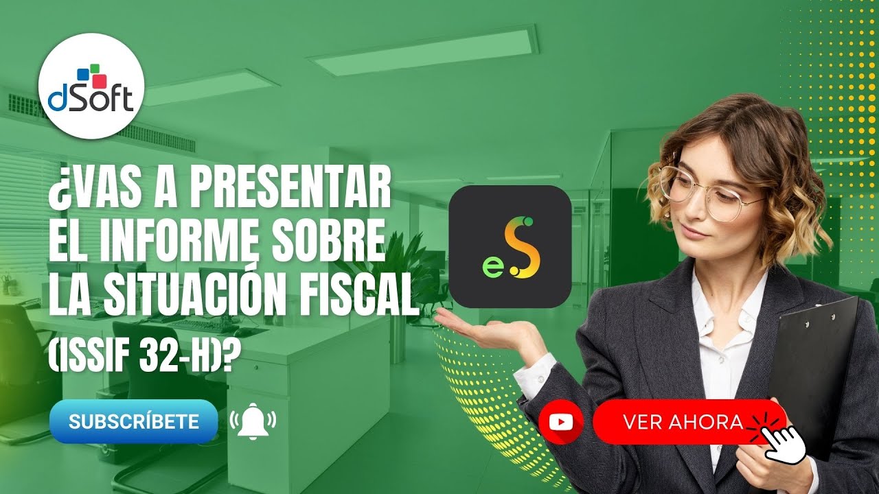 Informe Sobre la Situación Fiscal del Contribuyentes eISSIF (32-H ...