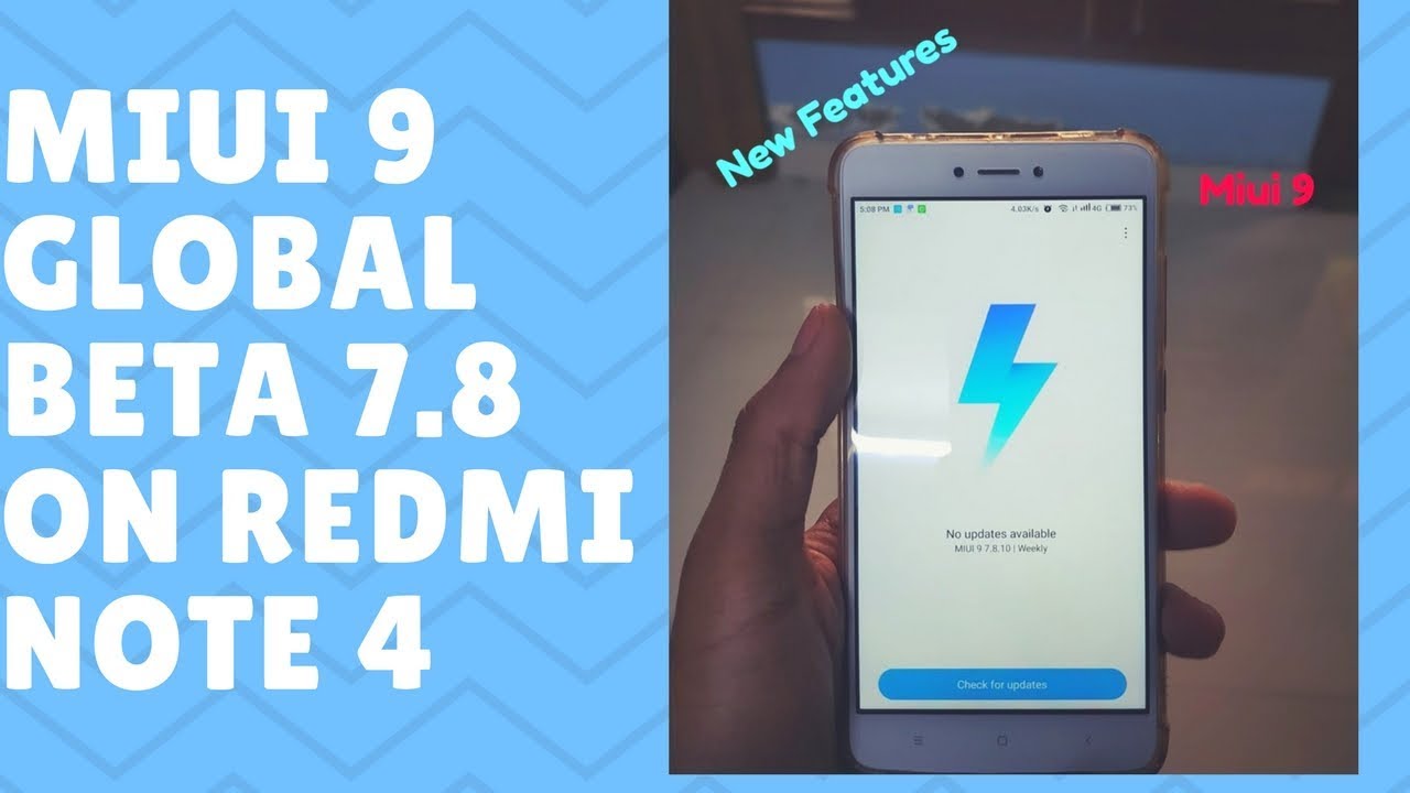 MIUI 9 Global Beta 7.8.10 On Redmi Note 4 (New Features) - YouTube