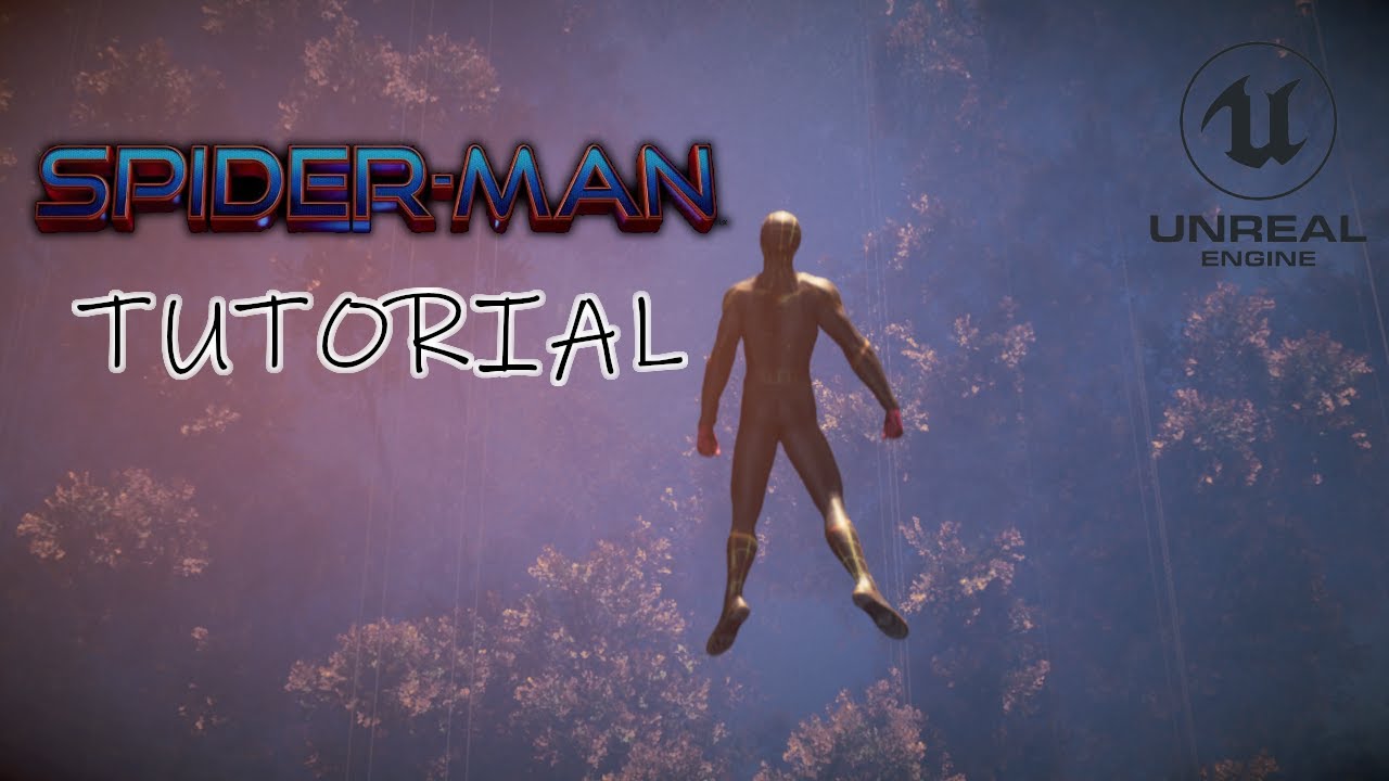 How I made this SPIDERMAN Animation in UNREAL ENGINE. - YouTube