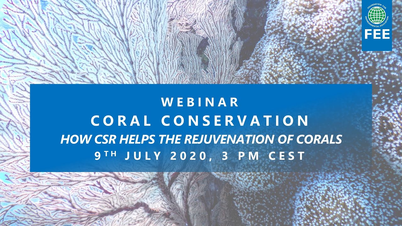 Webinar: Coral Conservation - How CSR Helps the Rejuvenation of Corals ...