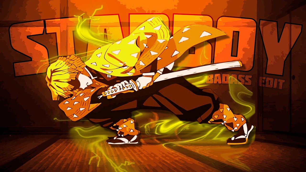 Demon Slayer- Zenitsu Badass [Edit/AMV] - Starboy - YouTube