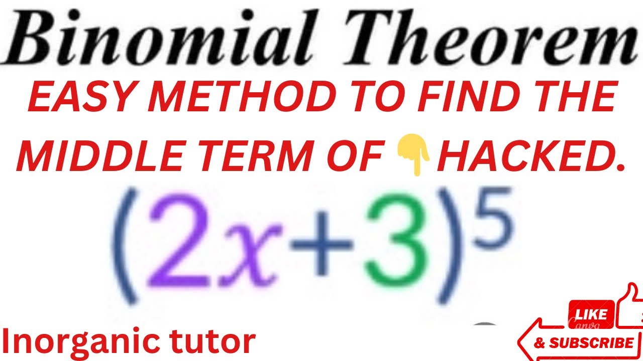 The Secret Shortcut to Finding the Middle Term in Binomial Expansion ...