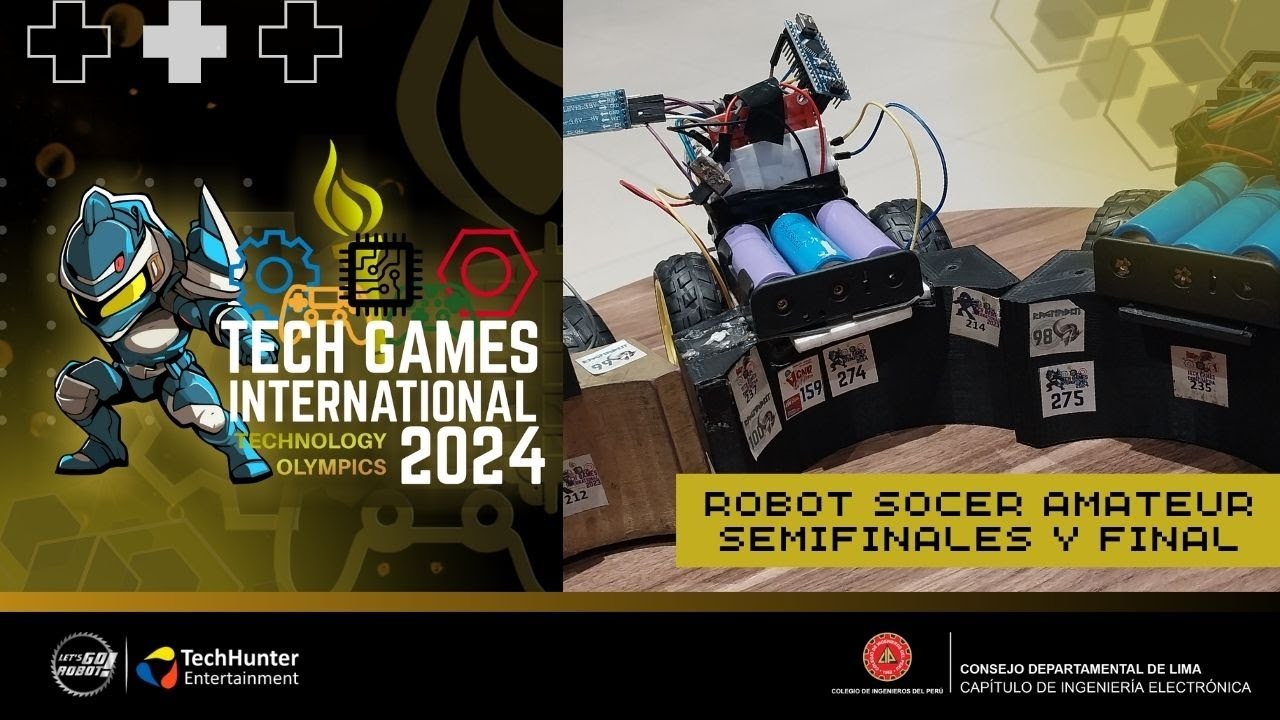 Robot Soccer Amateur: Semifinales y Final - Tech Games: International ...
