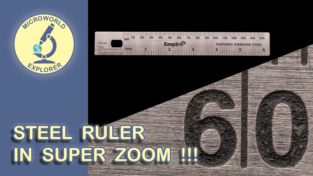 Steel Ruler under the Microscope. Unseen World in SUPER ZOOM! - YouTube