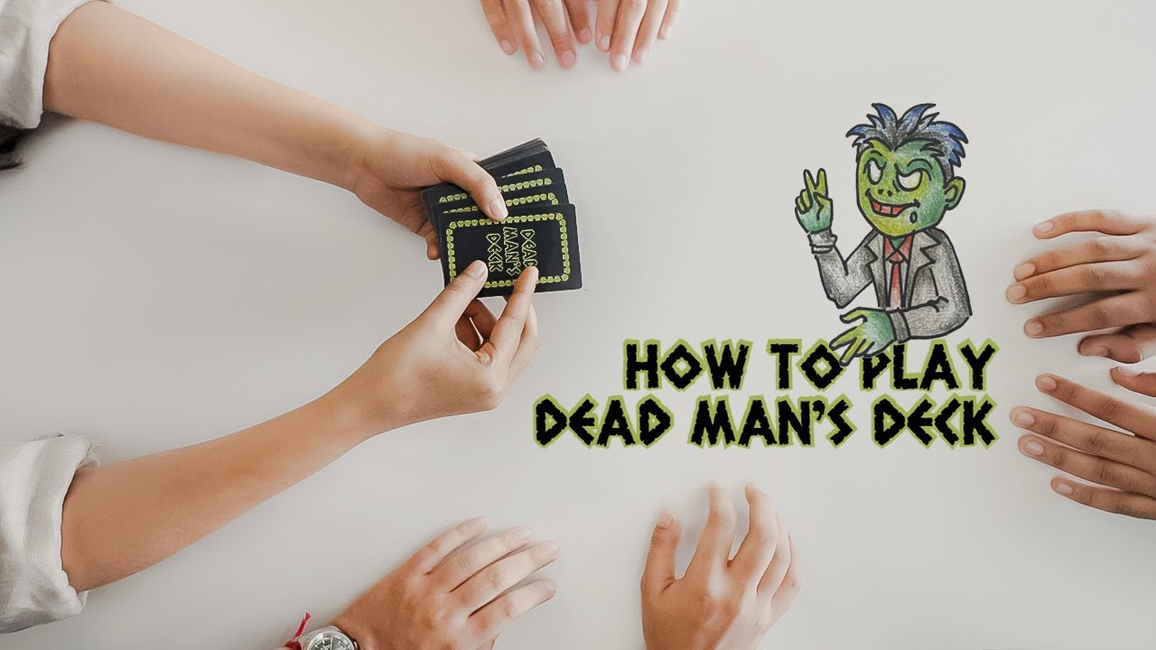 How to Play Dead Man's Deck | Official - YouTube