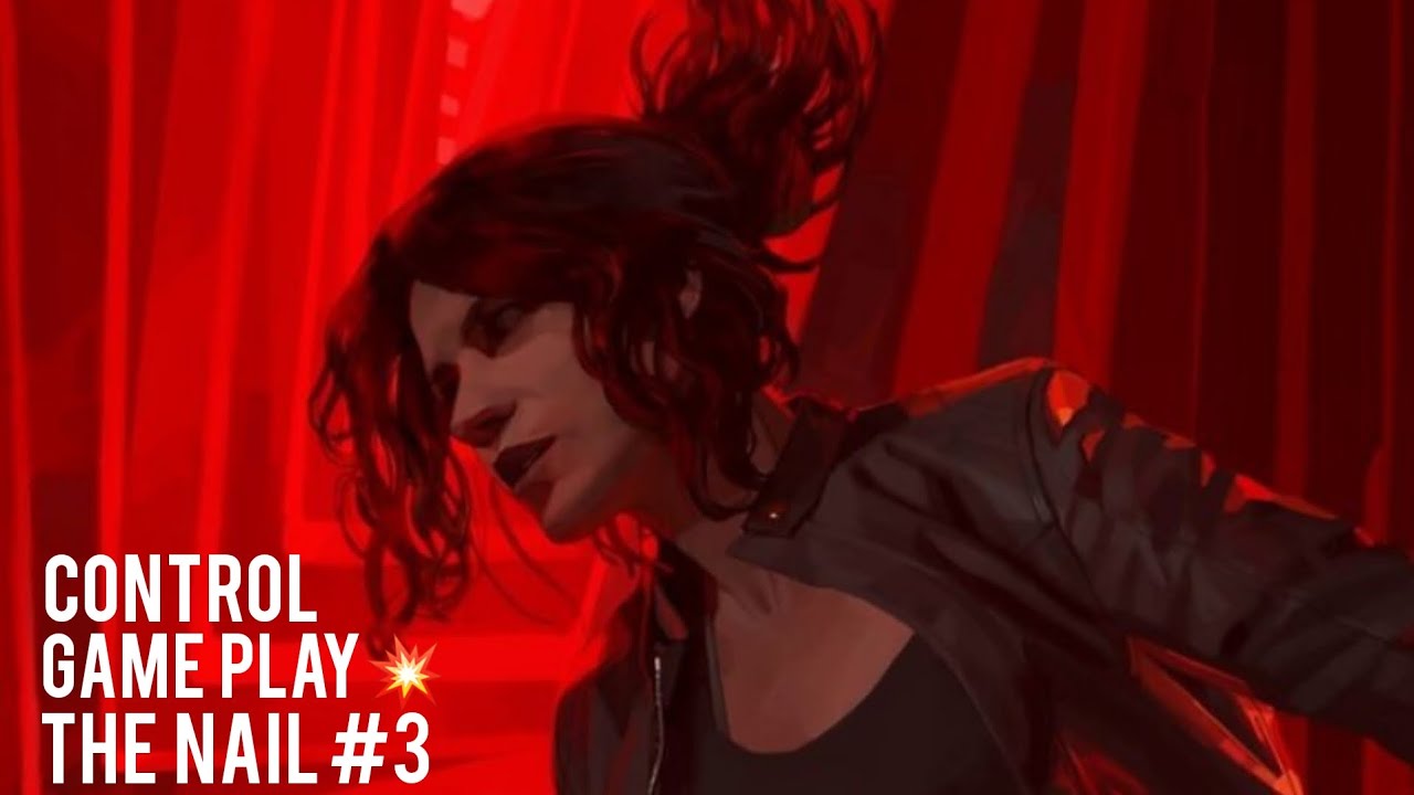 Control Gameplay,Playstation (the nail) part3 - YouTube