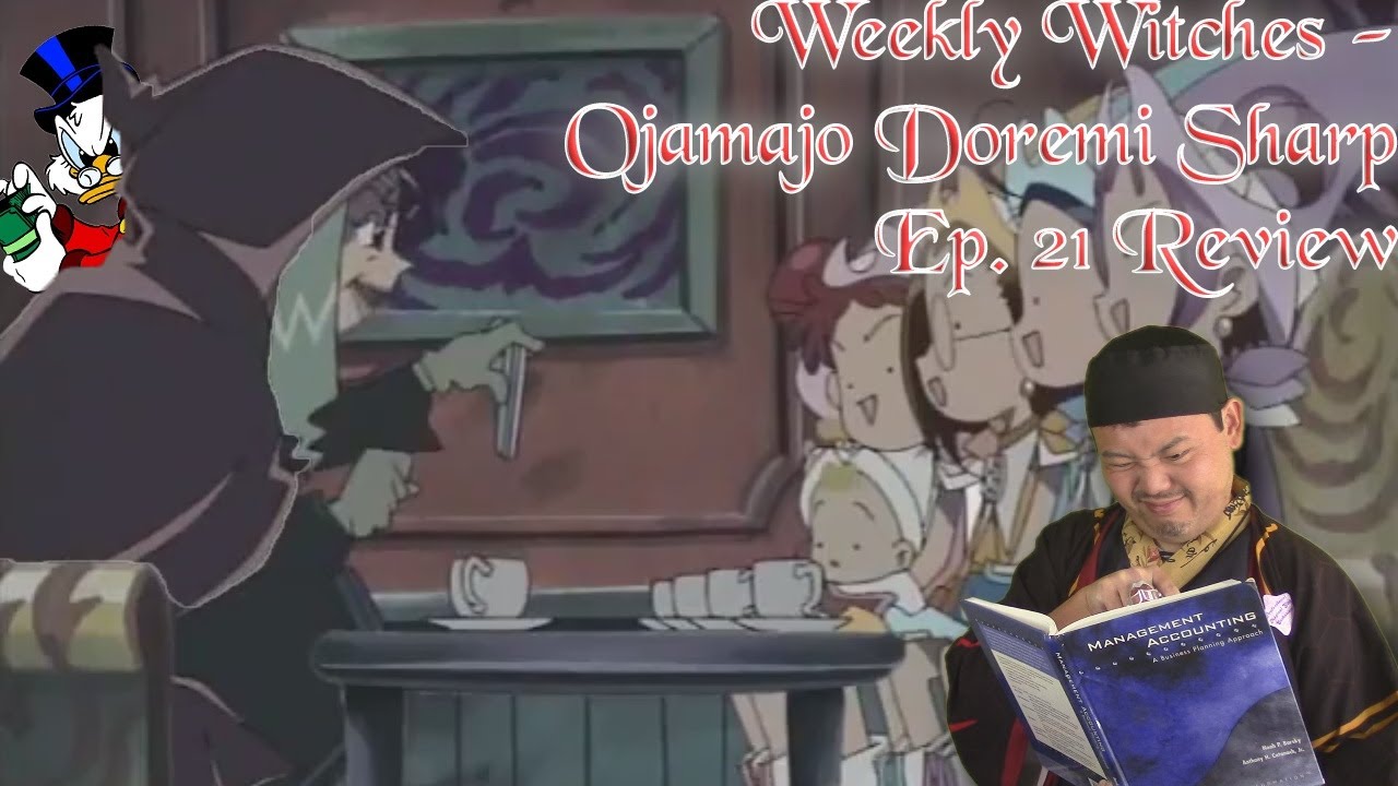 Weekly Witches - Ojamajo Doremi Sharp Ep 21 Review - YouTube