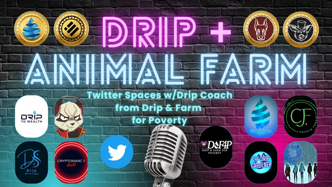 Drip Network: Twitter Spaces with Drip Coach, from Drip & Farm for ...