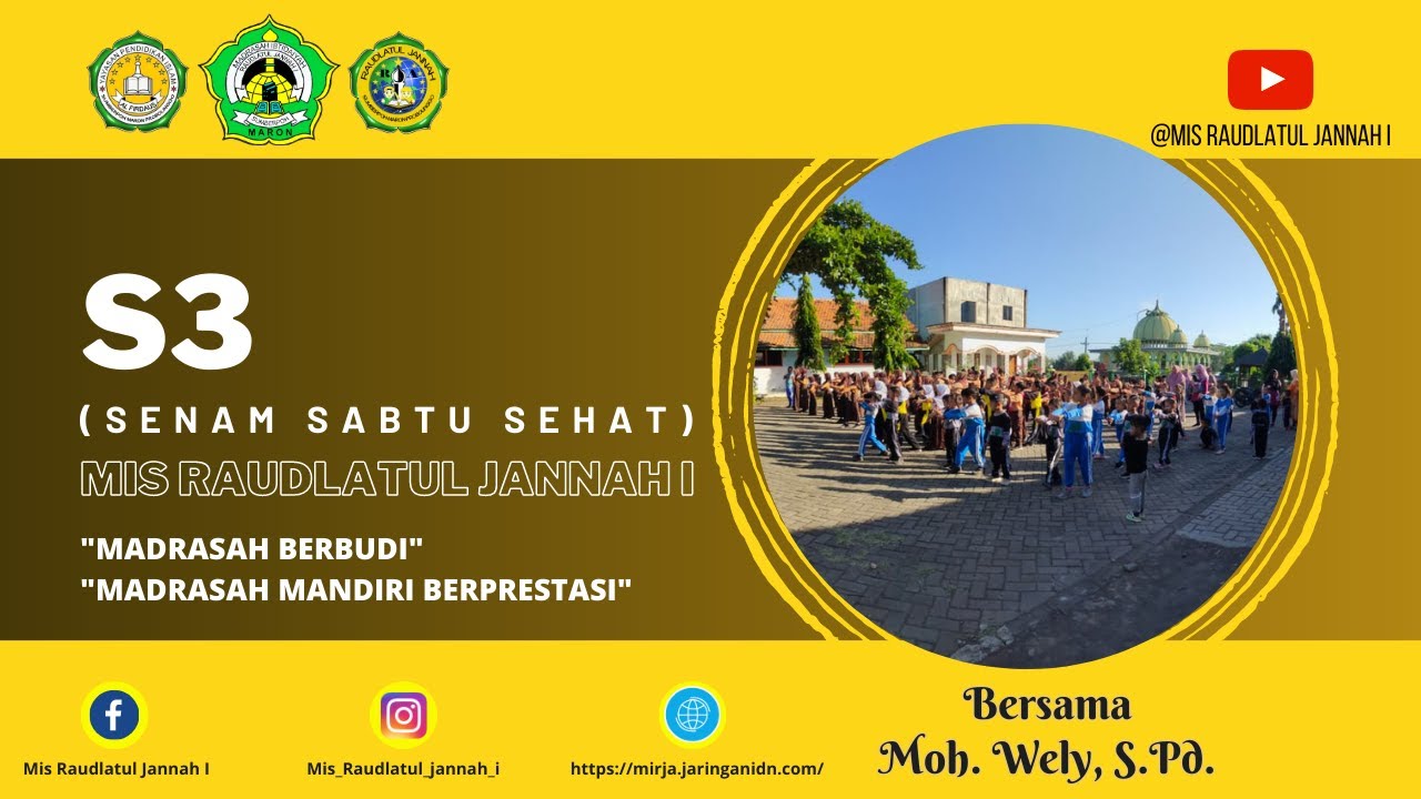 SENAM SABTU SEHAT(S3) GEMU FA MI RE_RA DAN MIS RAUDLATUL JANNAH I - YouTube