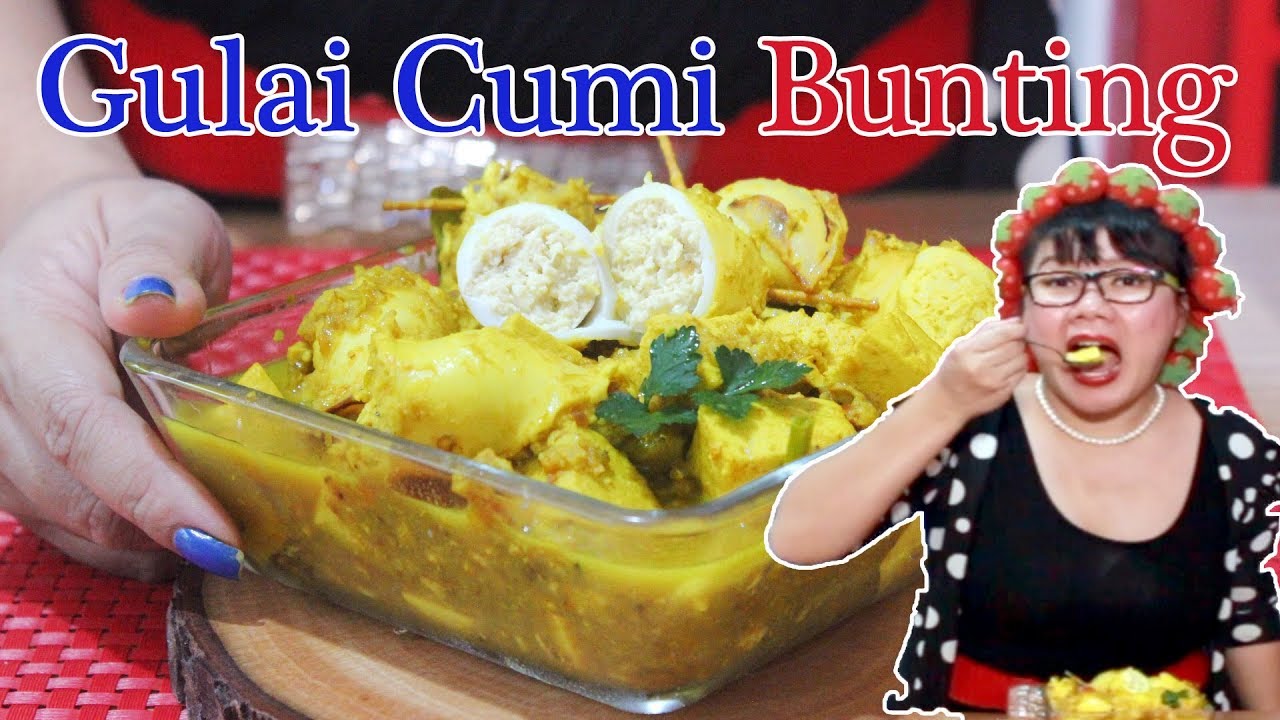 GULAI CUMI BUNTING - YouTube
