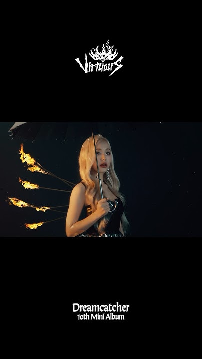Dreamcatcher(드림캐쳐) 'JUSTICE' MV Teaser #Dreamcatcher#10th_Mini_Album # ...