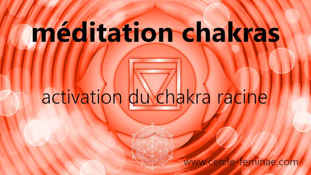 méditation guidée activation du chakra racine #1 - YouTube