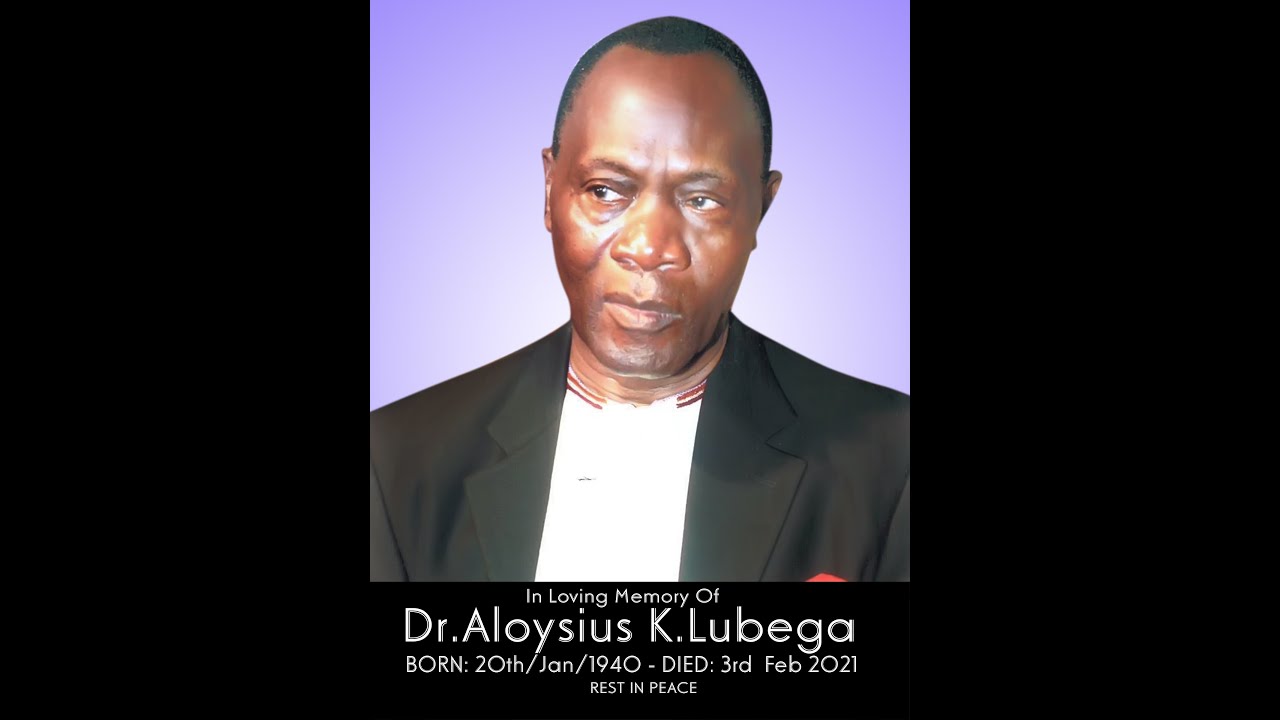 Fare Thee Well Dr. Aloysius K.Lubega - YouTube