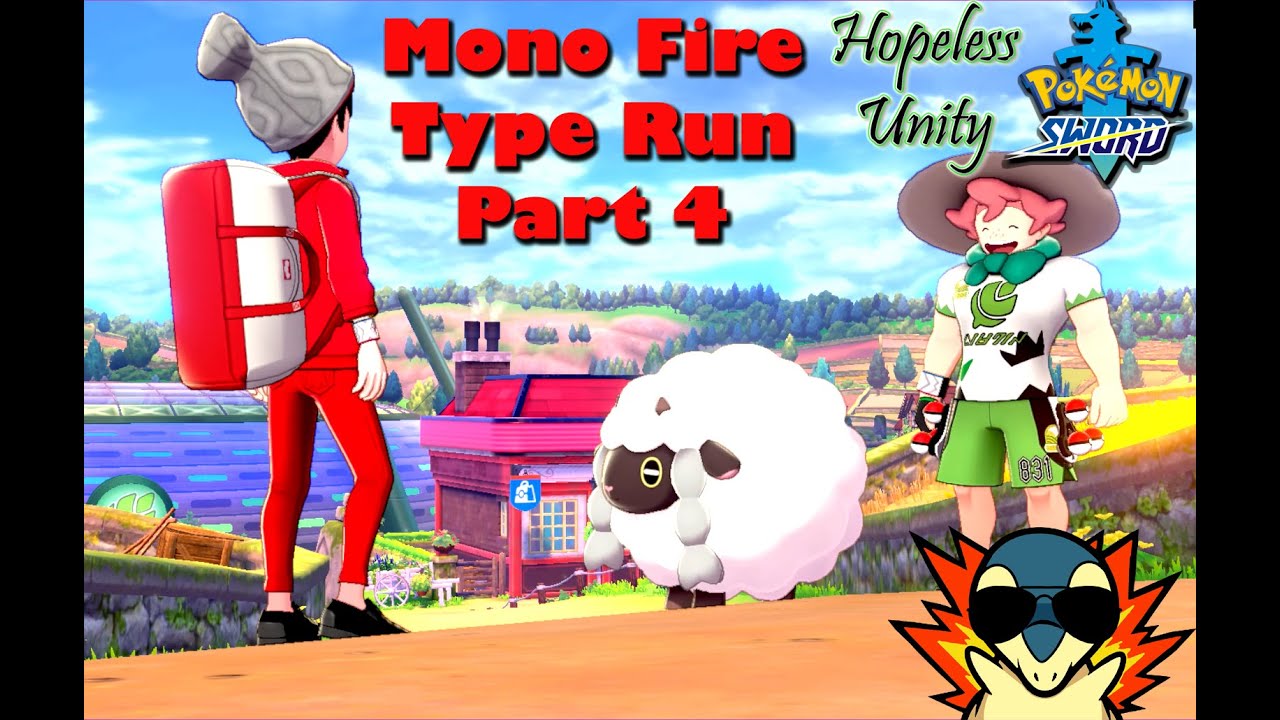 Pokemon Sword: Mono-Fire Type Run pt. 4 ~ An Expanded Team - YouTube