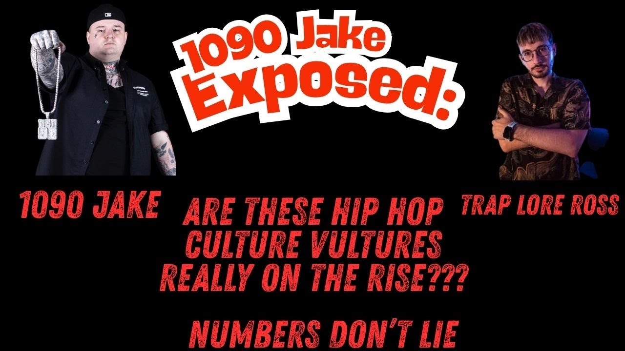 1090 Jake Exposed: Jake & Trap Lore Ross... Hip Hop Culture Vultures ...