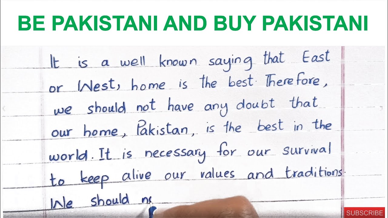 Be Pakistani and Buy Pakistani Essay writing in English - YouTube