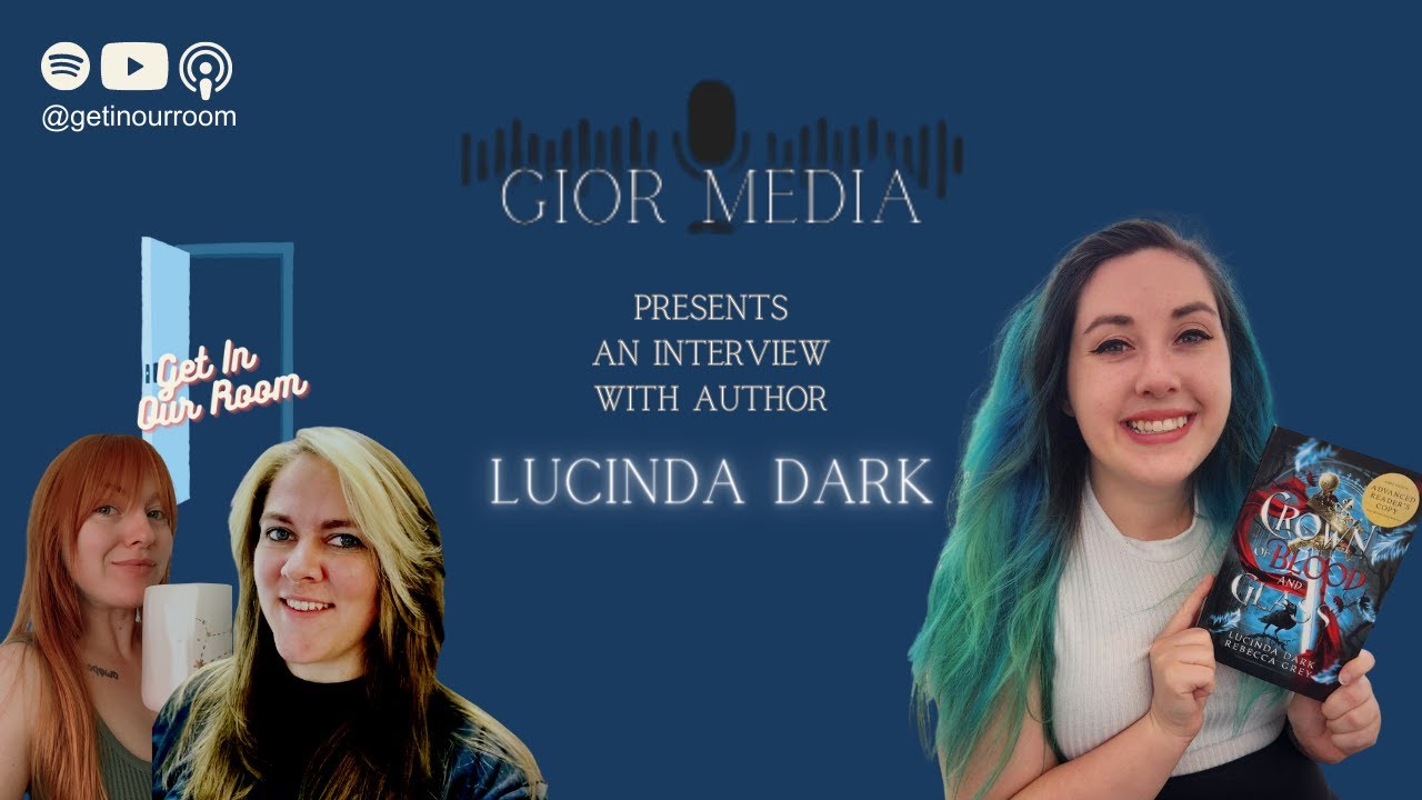#10 - Interview with Lucinda Dark on New Book Crown of Blood and Glass ...