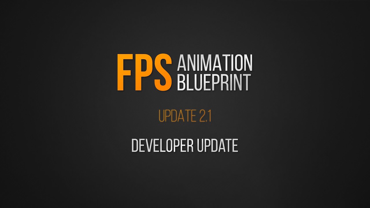 FPS Animation Blueprint v2.1 Update - True First Person template for ...