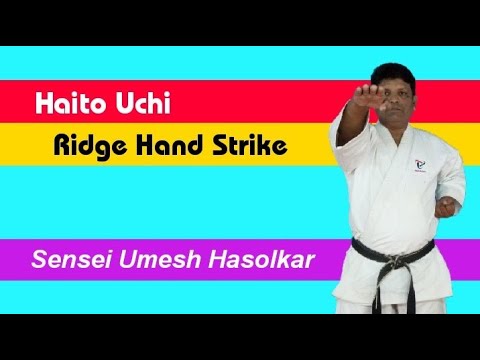 Haito Uchi / Ridge Hand Strike Jukaido by Hasolkar Fitness in Mumbai ...