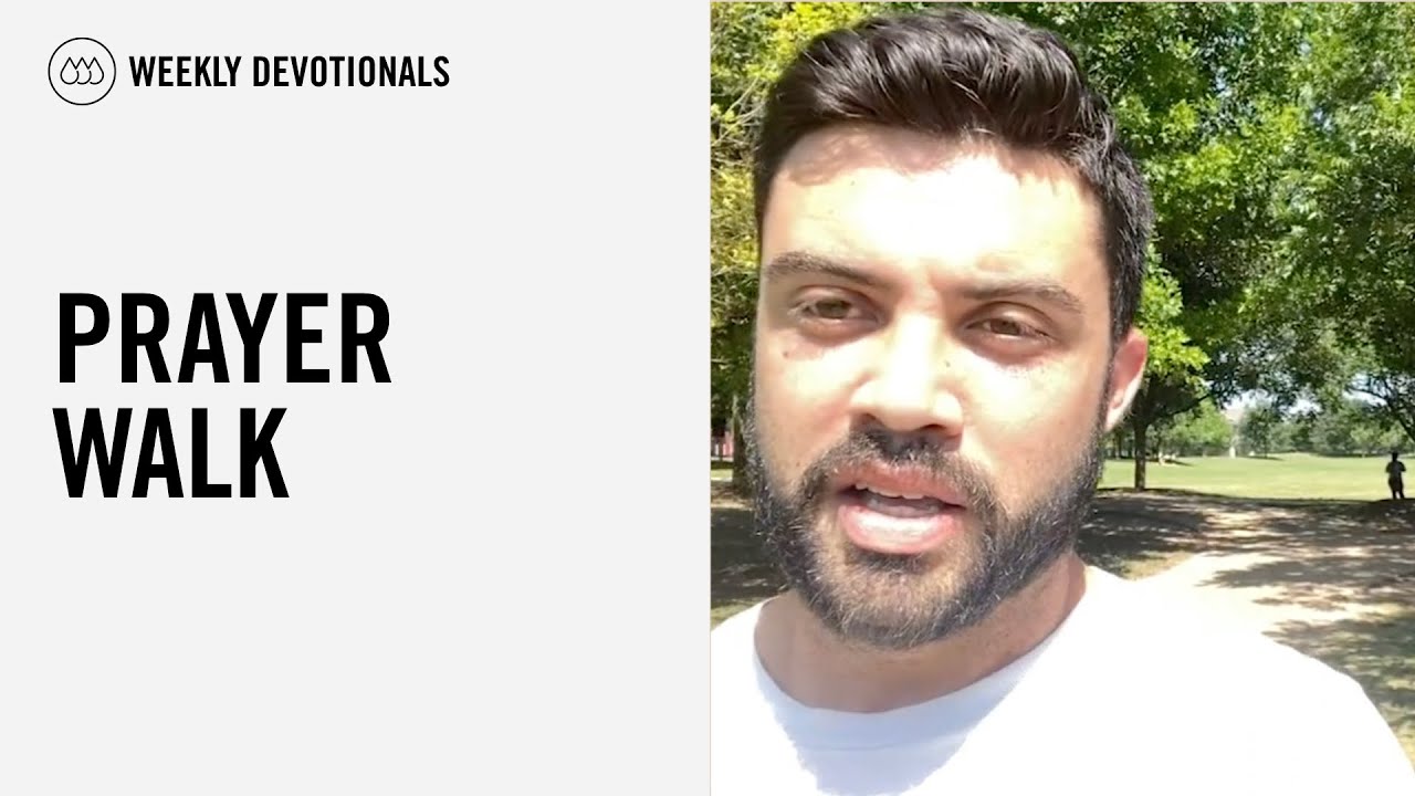 Prayer Walk - YouTube
