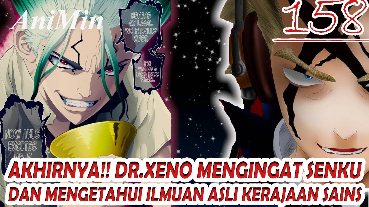 Dr.Xeno Mengetahui Ilmuan Sebenarnya Kerajaan Sains Adalah Senku ...