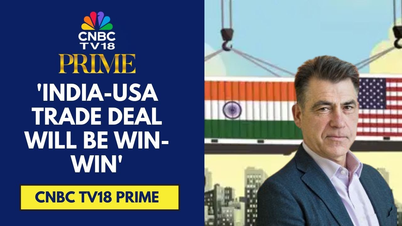 Average Tariffs Could Be Around 10%: Mark Linscott On India-US Trade ...