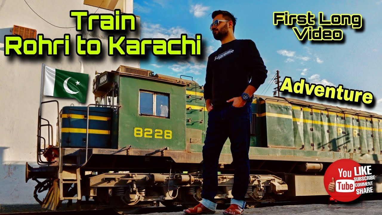 Green Line Express Train Journey | Rohri Junction to Karachi | Dual ...