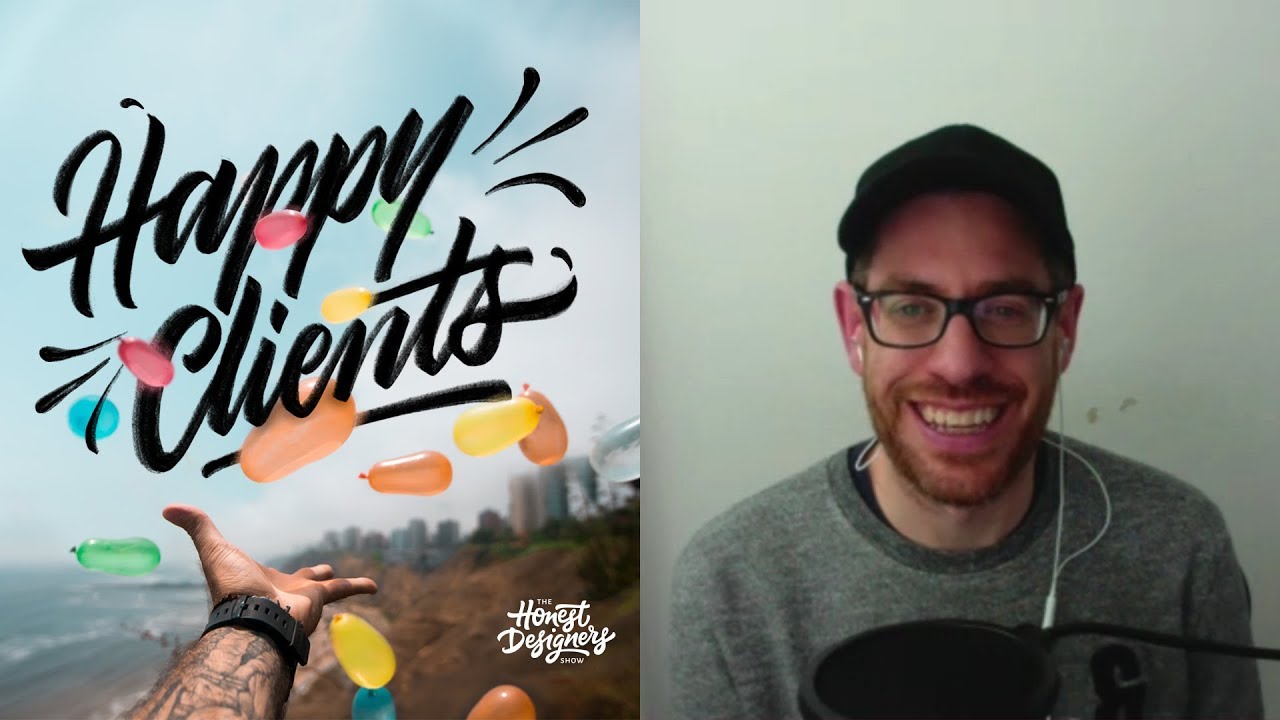MAKING YOUR DESIGN CLIENTS HAPPIER | Honest Designers Podcast Episode ...