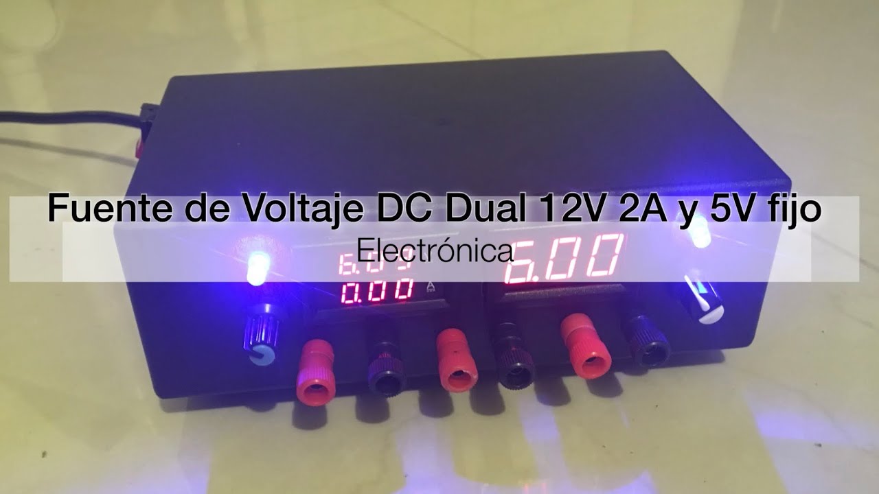 Fuente de Voltaje DC Dual 12V 2A y 5V Fijo (Diseños descarga) - YouTube