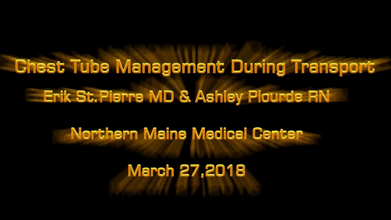 Chest Tube Management During Transport EMS - YouTube