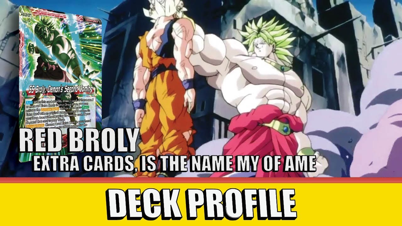 SS Broly Extra Cards R DBS Deck Profile DBS TCG YouTube ss-broly-extra-cards-r-dbs-deck-profile-dbs-tcg-youtube