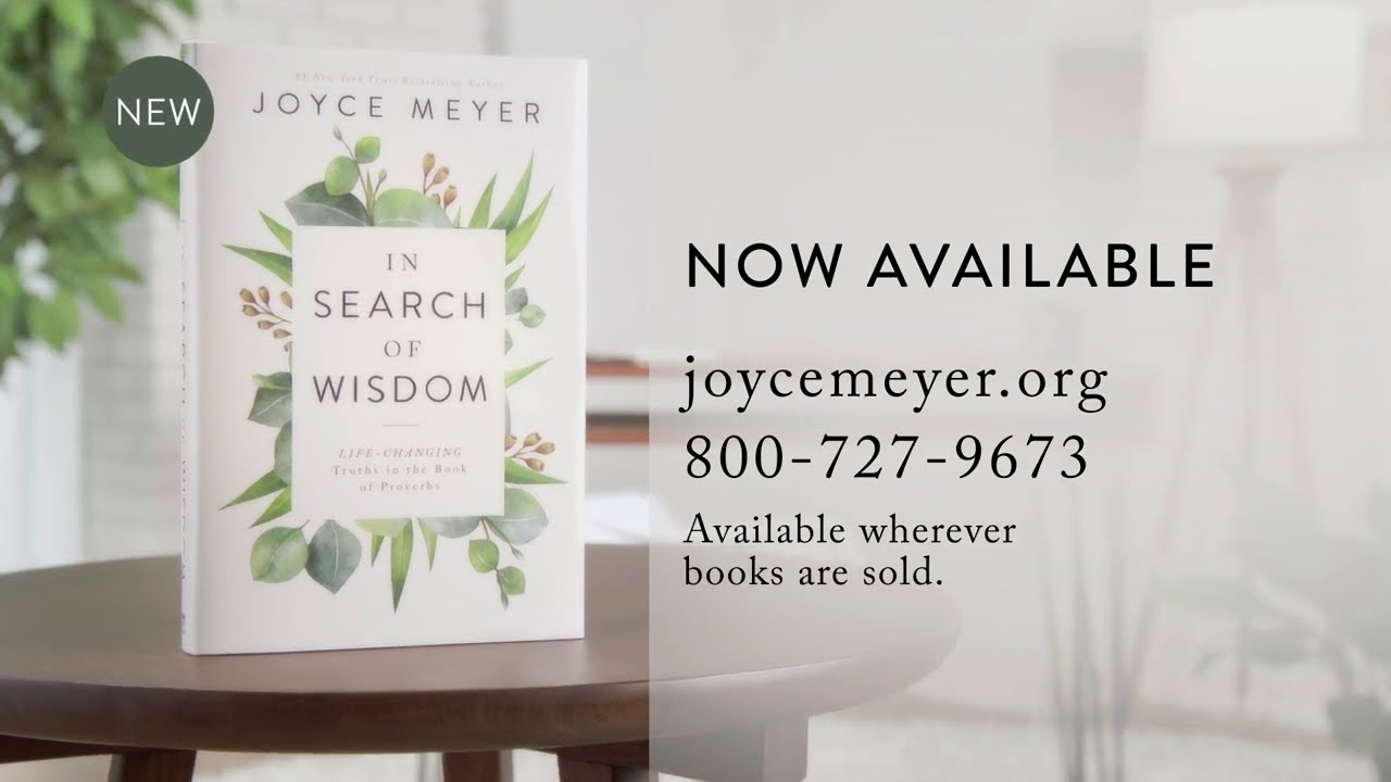 In Search Of Wisdom Book-NOW AVAILABLE | Joyce Meyer - YouTube