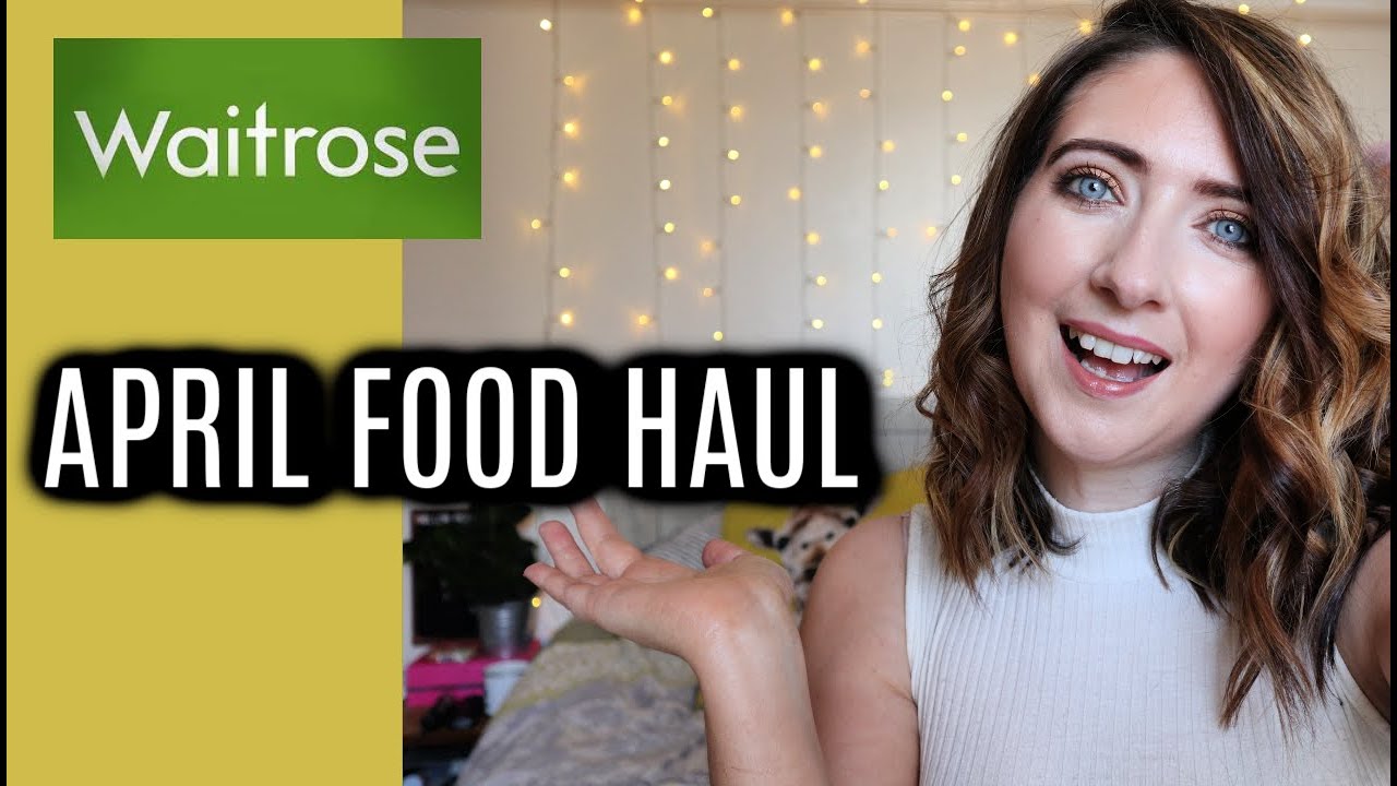 Grocery Shopping Food Haul Waitrose | willow biggs - YouTube