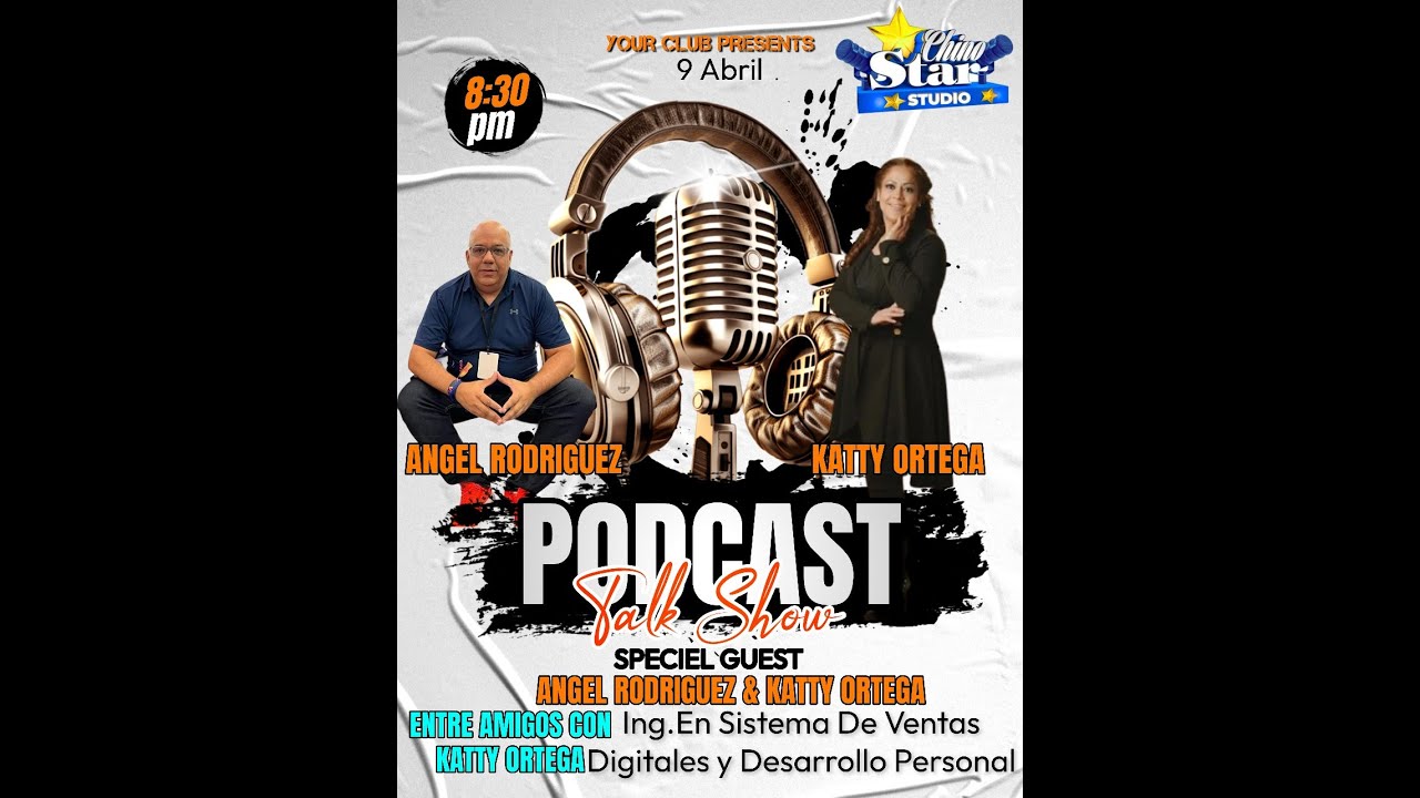 ENTRE AMIGOS CON KATY ORTEGA INVITADO ING: ANGEL RODRIGUEZ - YouTube