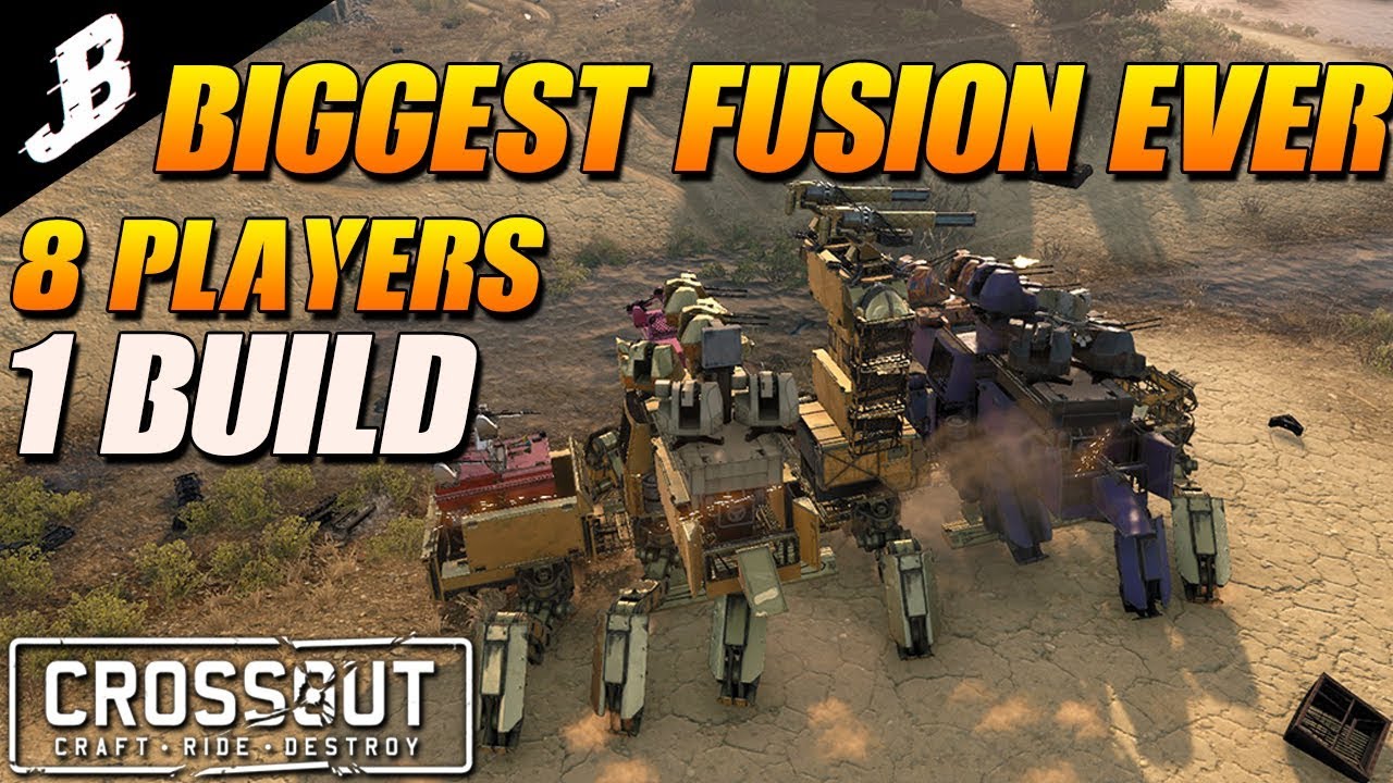 Crossout - Biggest FUSION BUILD EVER, 8 Player MEGA Fusion build ( ͡ ...