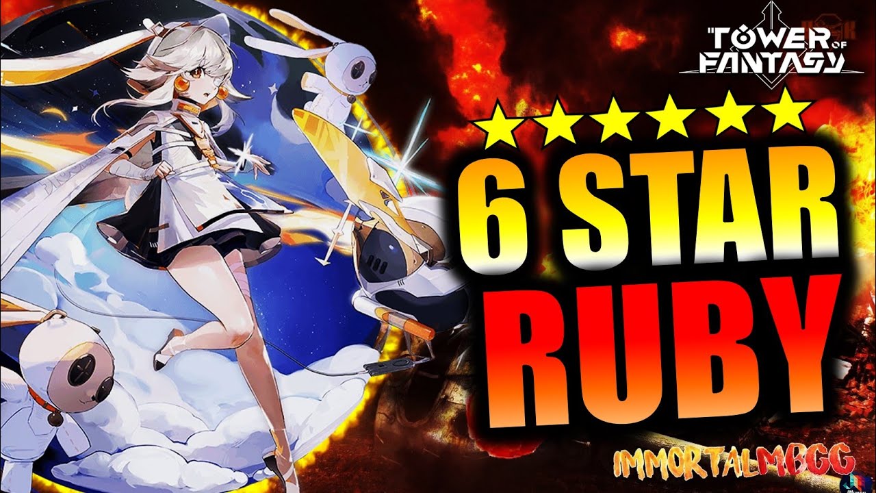 6 STAR RUBY!!! - TOWER OF FANTASY - YouTube