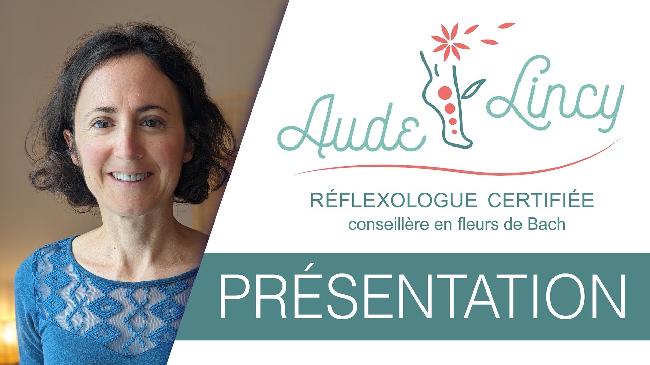 Aude Lincy - Réflexologie plantaire à Angers - YouTube