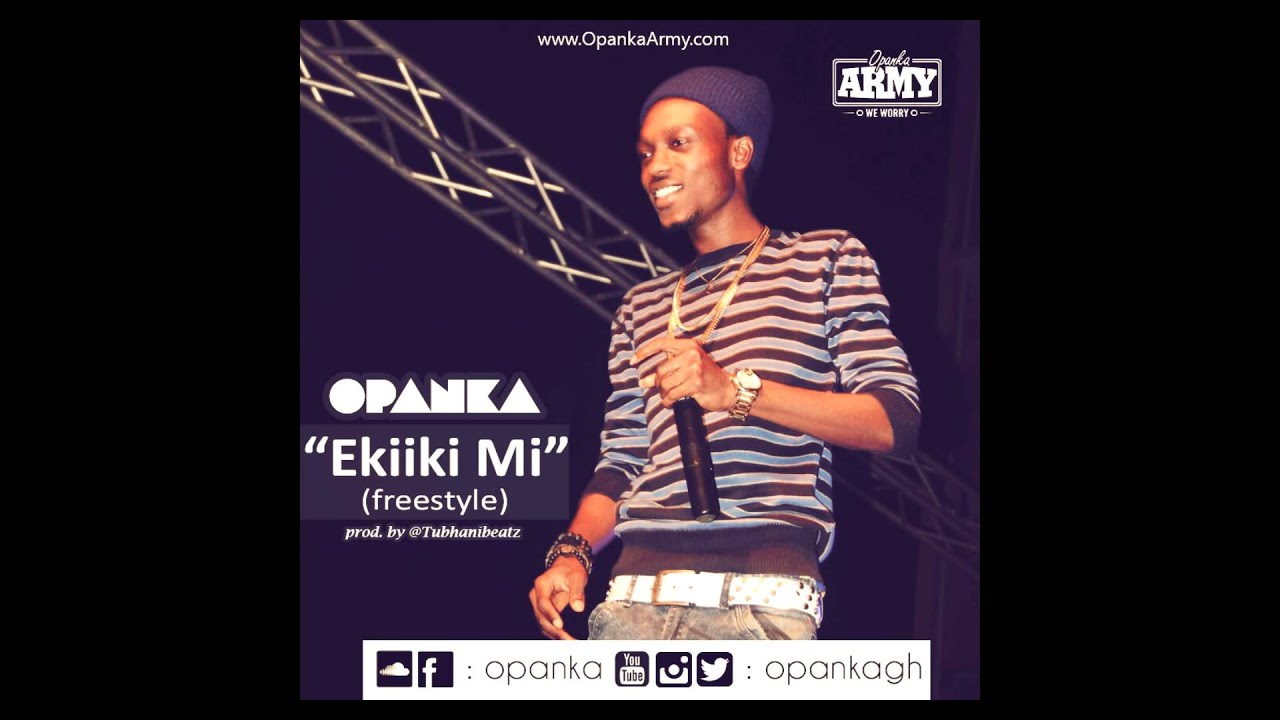 Opanka - Ekiiki Mi Freestyle (Wisa ft. Luther Cover) - YouTube