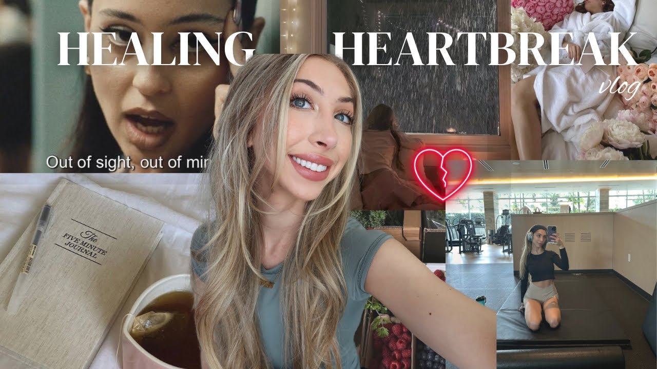 Healing from Heartbreak: how to get over a breakup - YouTube