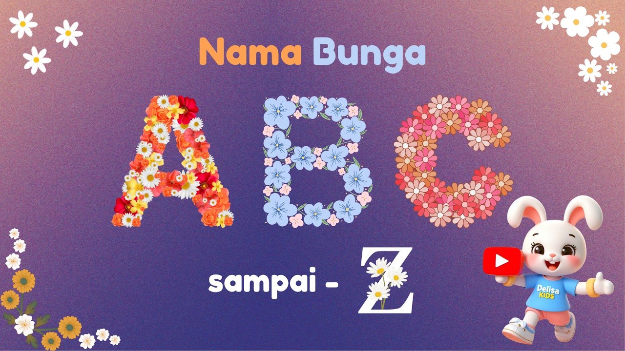 Ini Dia Nama Bunga dari Huruf A sampai Z - Mengenal Tumbuhan dan Warna ...