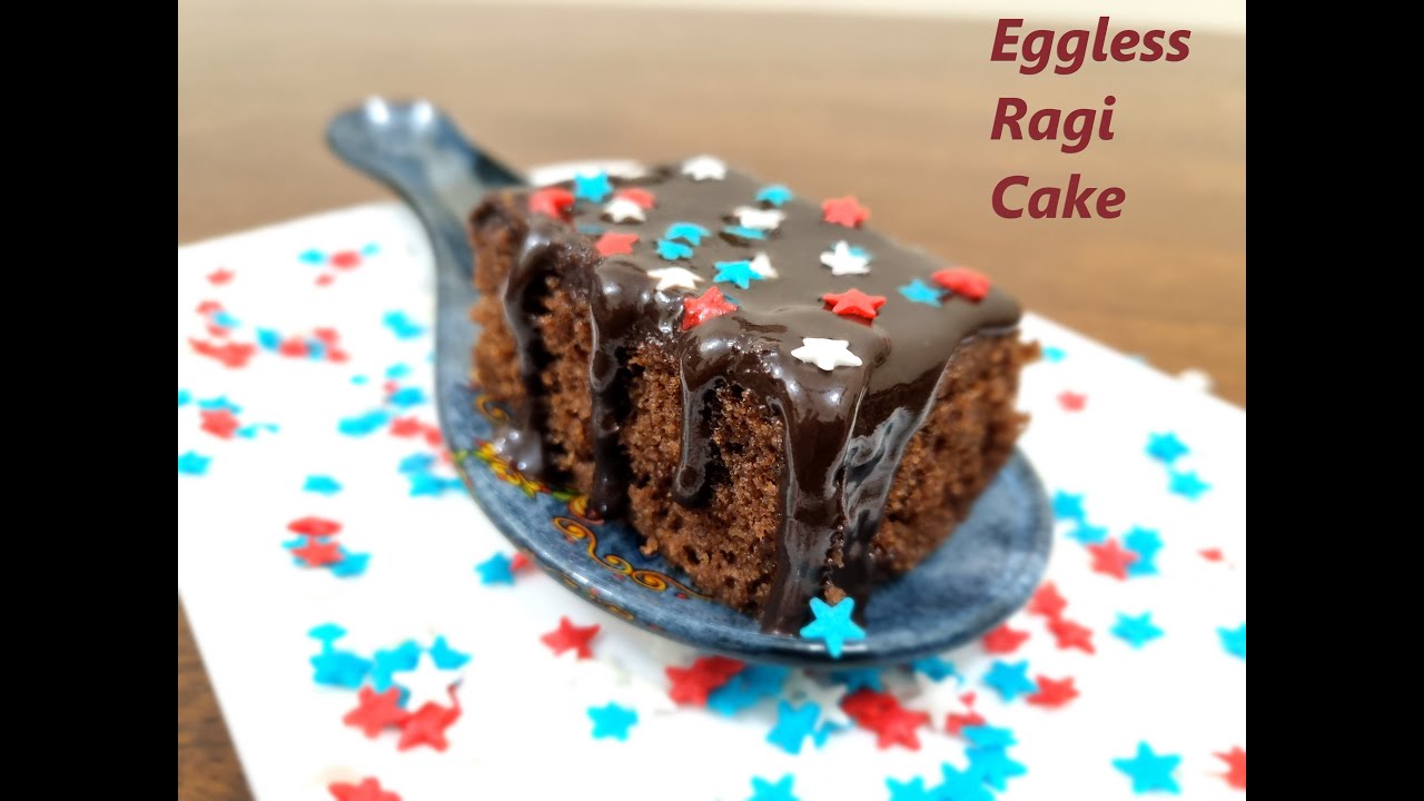 Healthy Ragi Cake/Eggless Ragi (Finger Millet) Chocolate Cake ...