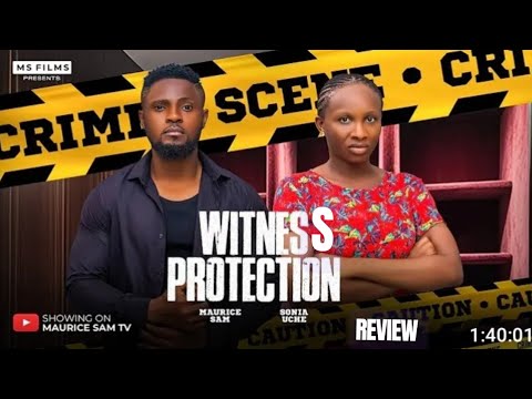 WITNESS PROTECTION REVIEW (LATEST NOLLYWOOD MOVIE REVIEW STARRING ...