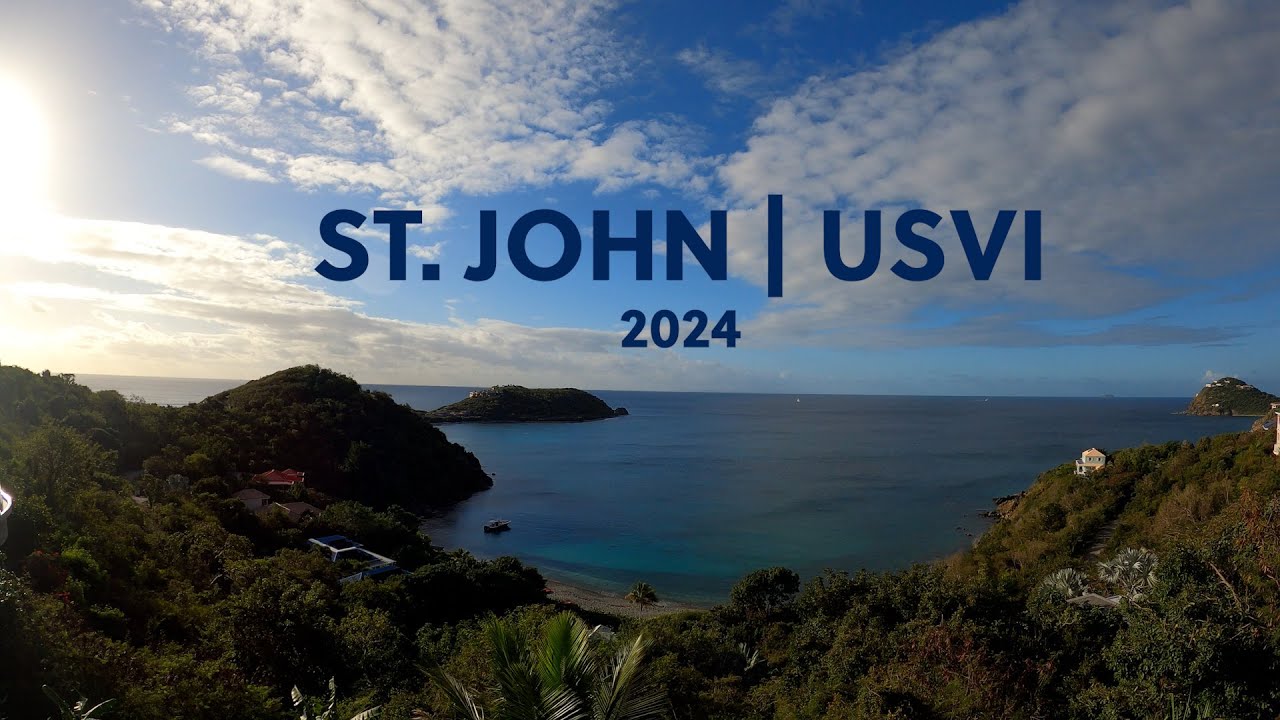 St. John | USVI - 2024 - YouTube