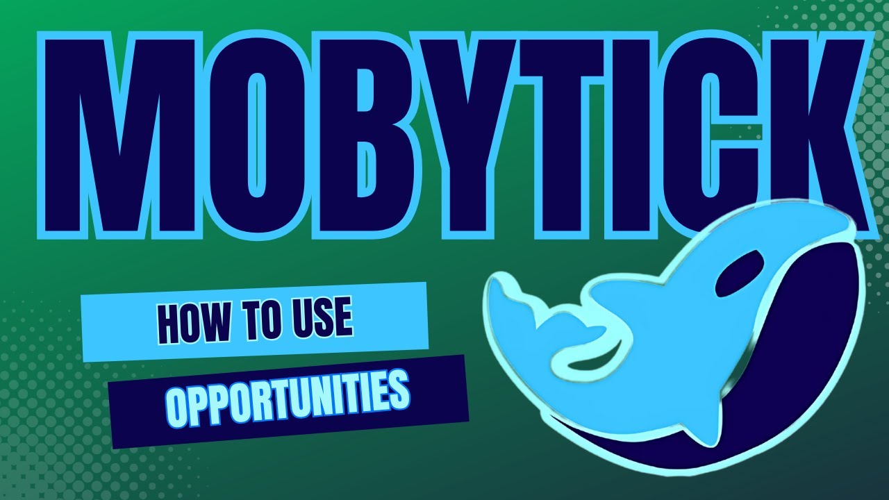 How To Use The Opportunities Feature In Moby Tick - YouTube