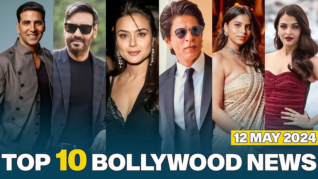 Top 10 Bollywood News | 12th May 2024 | Bollywood Bustle #bollywood # ...