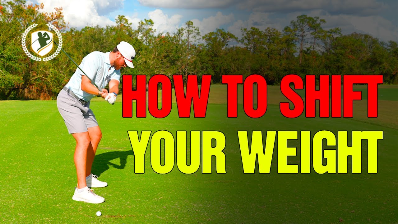 How To SHIFT Your Weight Properly In The Golf Swing - YouTube