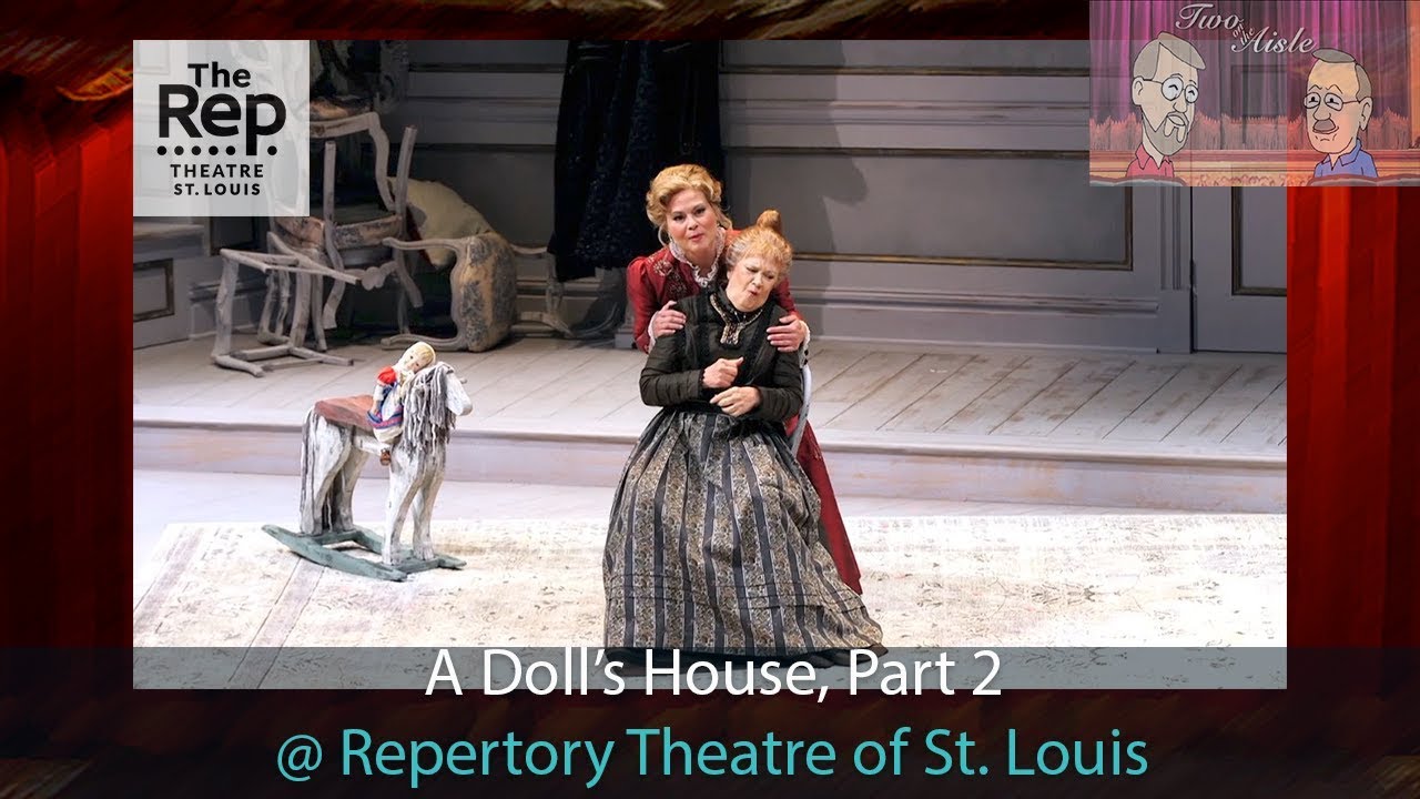 A Doll's House, Part 2 @ The Repertory Theatre of St Louis - YouTube