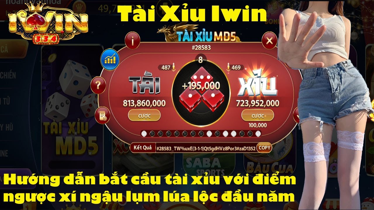 Iwin | Hướng dẫn bắt cầu tài xỉu iwin điểm ngược xí ngầu lụm lúa lộc đầu năm nhẹ nhàng - Iwin ...