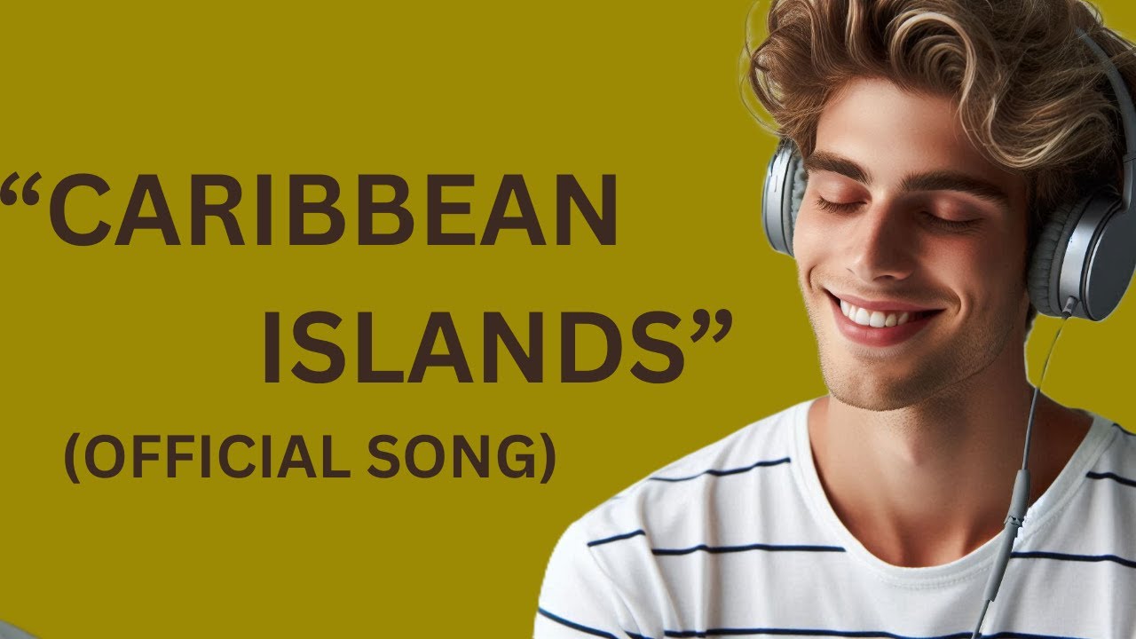 CARIBBEAN ISLANDS (OFFICIAL SONG) - MARSH MUSIC #caribbean #newsong # ...